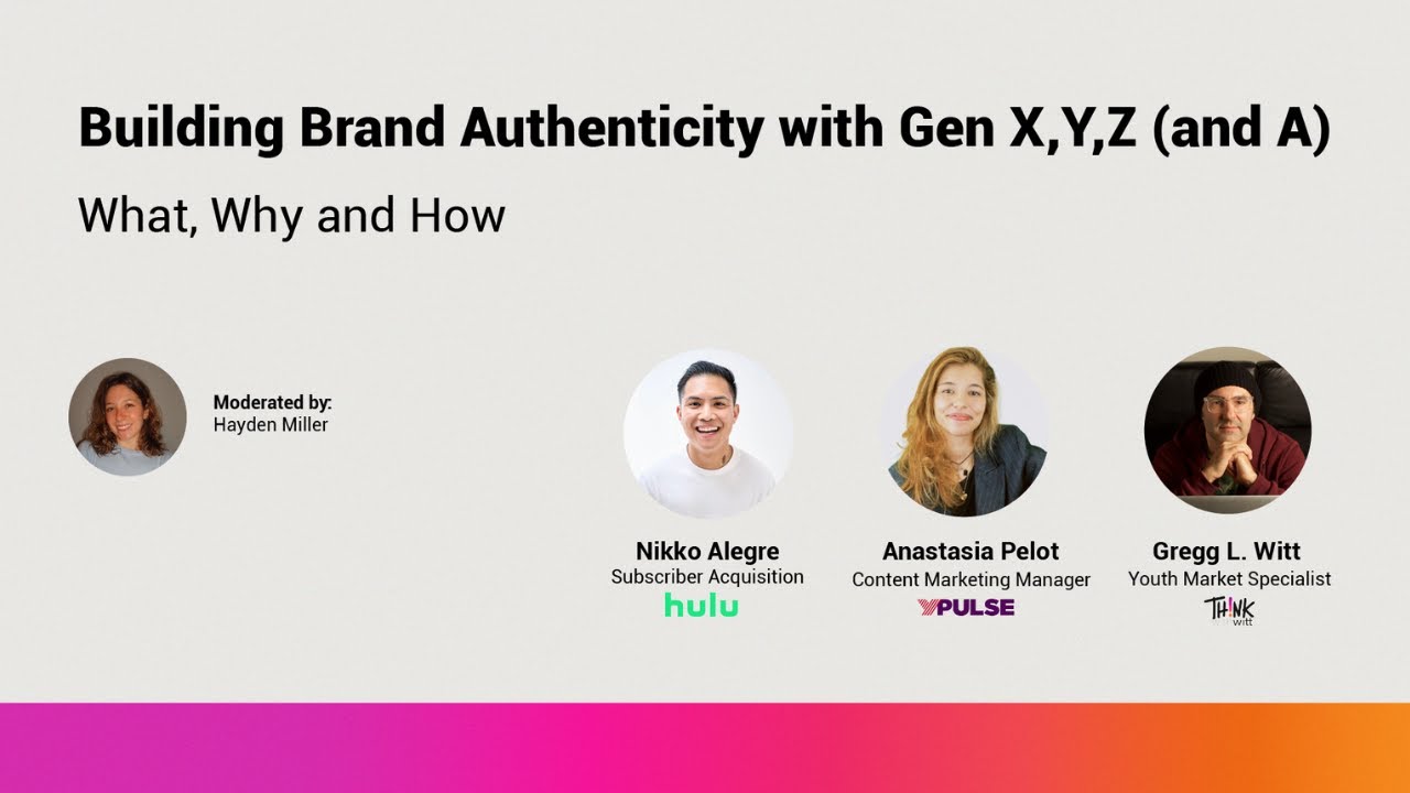 Building Brand Authenticity With Gen X Y Z and A What Why How