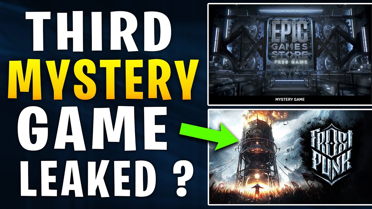 EPIC GAMES THIRD MYSTERY GAME LEAKED ? | EPIC GAMES MYSTERY GAMES 2021 ...