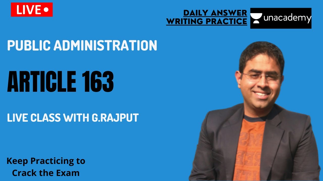 ARTICLE 163 | Answer Writing | UPSC | PUBLIC ADMINISTRATION. - YouTube