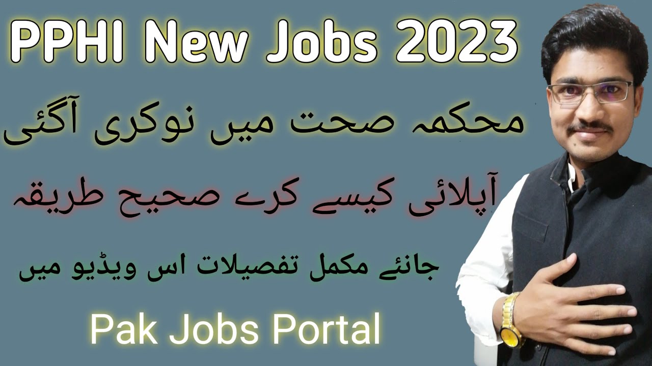 How To Apply PPHI Sindh Jobs 2023 || pphi new registration || pphi new ...