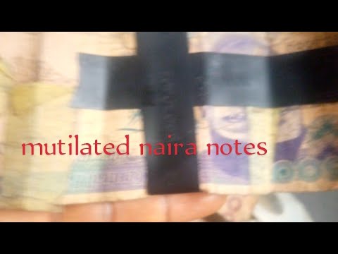 All damaged and mutilated naira notes are acceptable in the North - YouTube