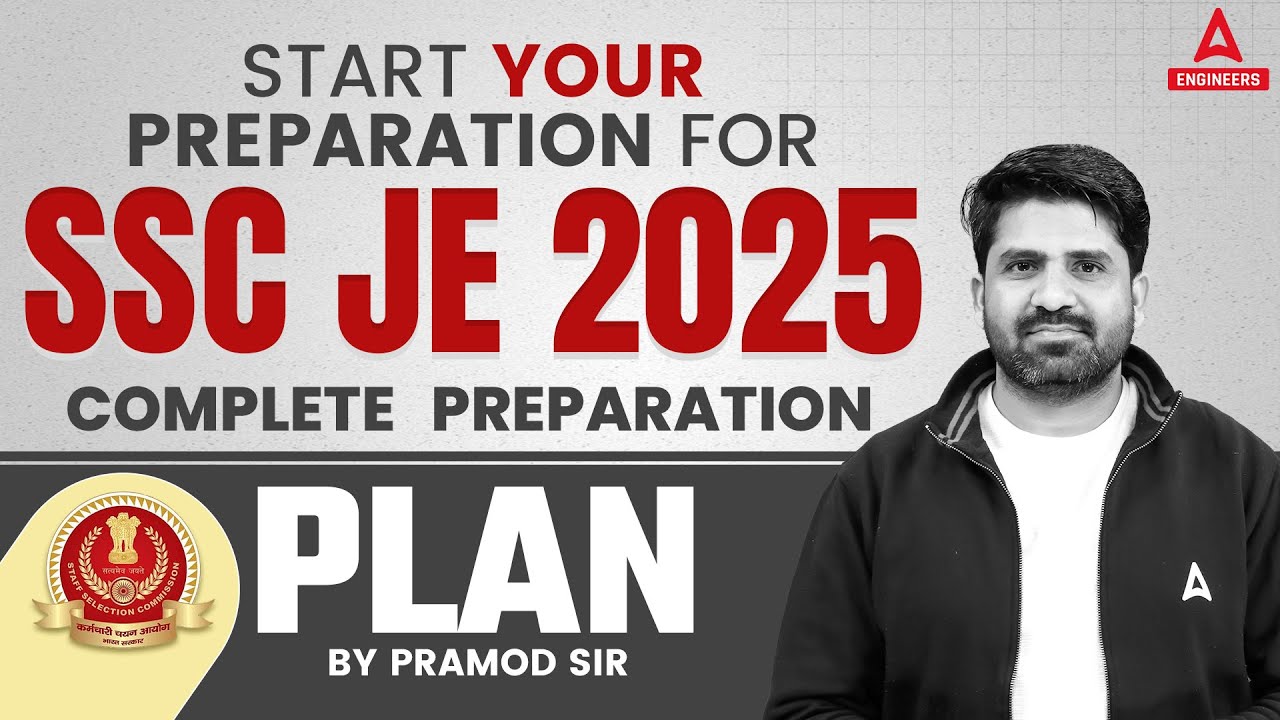 How to Start Preparation for SSC JE 2025 | Complete Preparation Guide ...