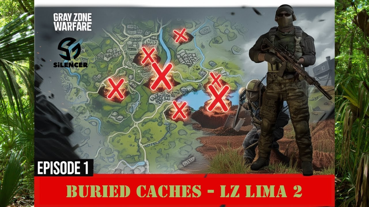 Gray Zone Warfare: Hidden Loot & Buried Caches LZ Lima 2 – Part 1 - YouTube