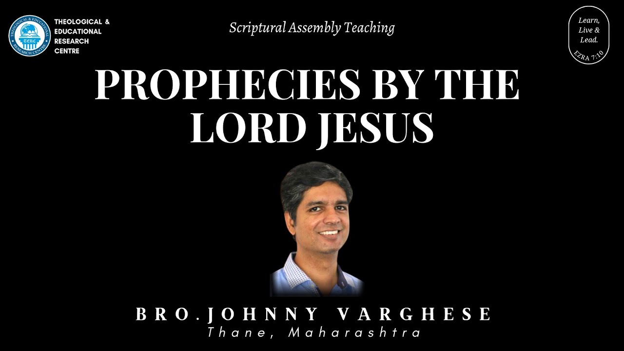 Prophecies by Lord Jesus Christ - Bro. Johnny Varghese - YouTube