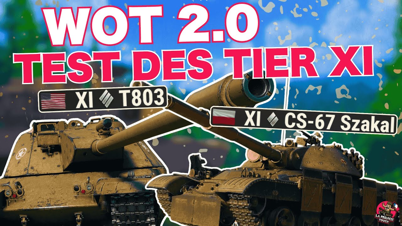 T803 et SZAKAL / Premiers Tests !! World Of Tanks - YouTube