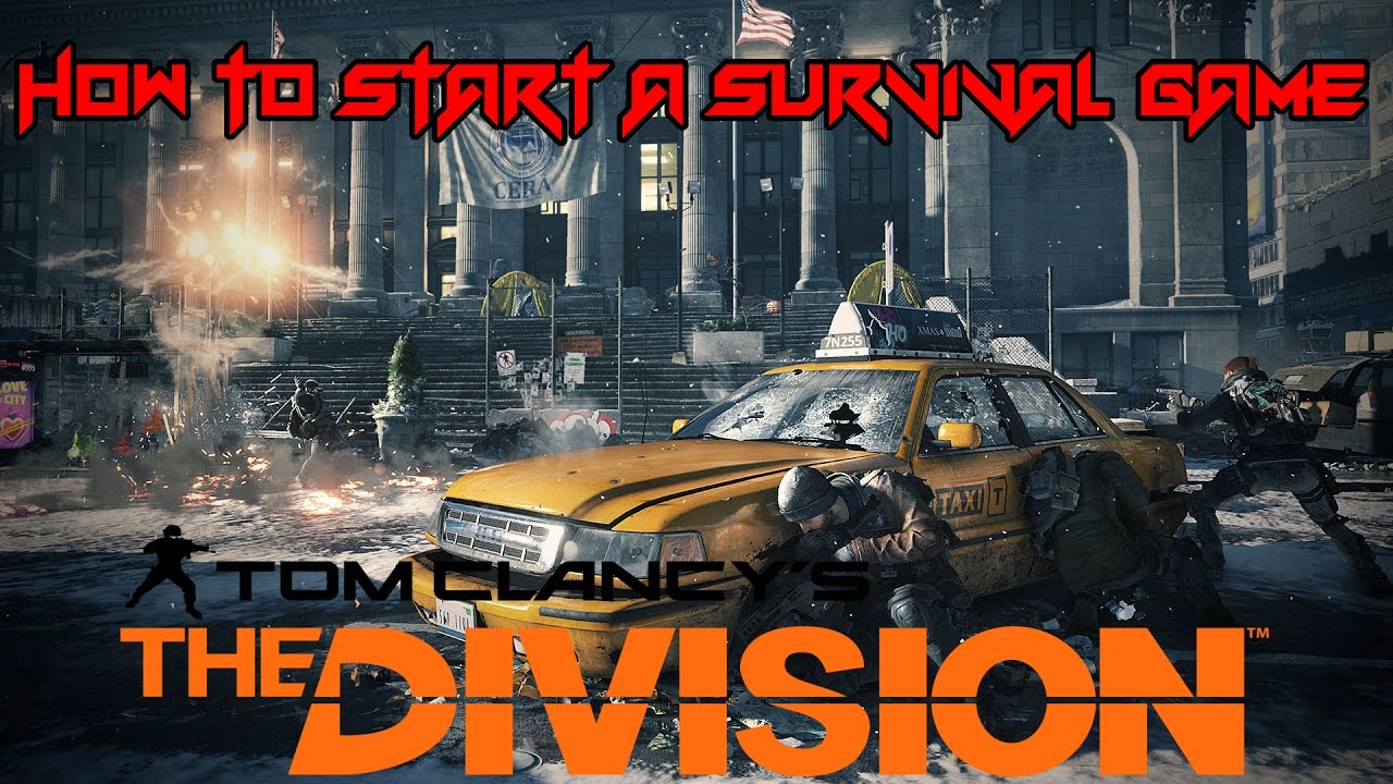 The Division Survival | How To Start - YouTube