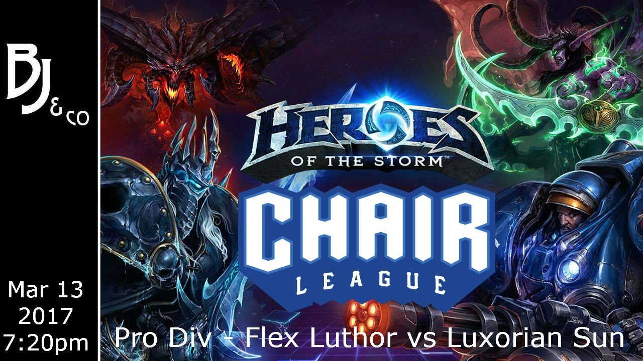 Chair League Pro Div - Flex Luthor vs Luxorian Sun - Mar 13, 2017, 7:20pm - Part 1 - YouTube