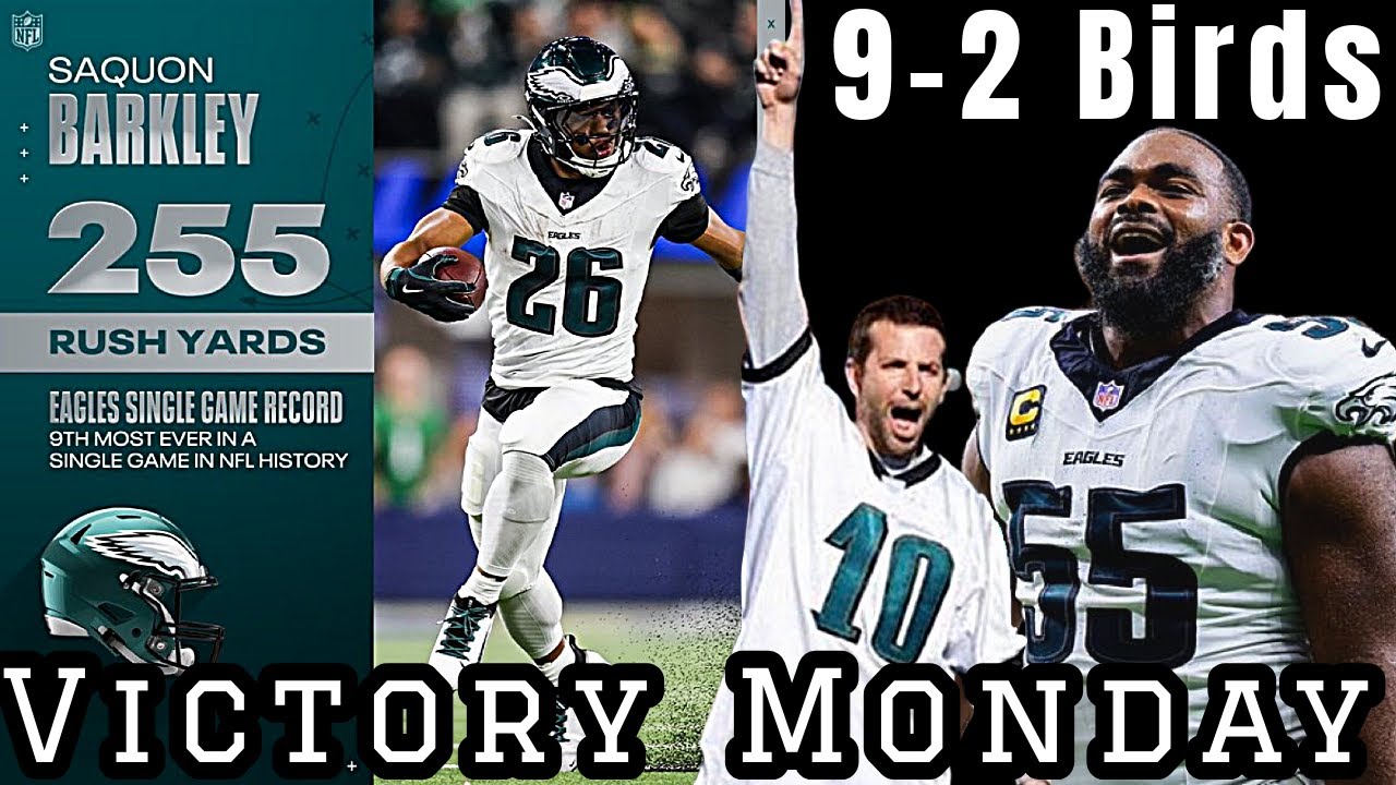 Philadelphia Eagles Victory Monday!! Saquon Barkley For MVP!! BG31 ...