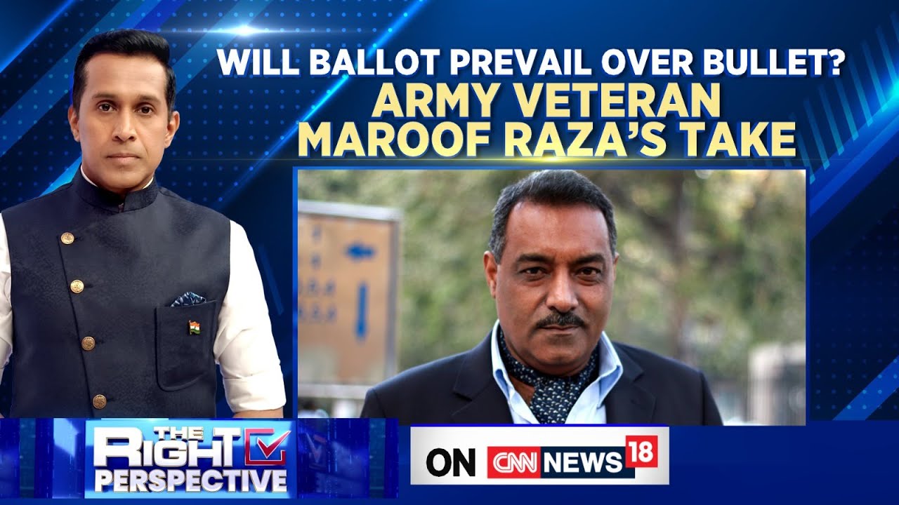 Jammu Kashmir | Army Veteran: Maroof Raza Exclusive | Will Ballot ...