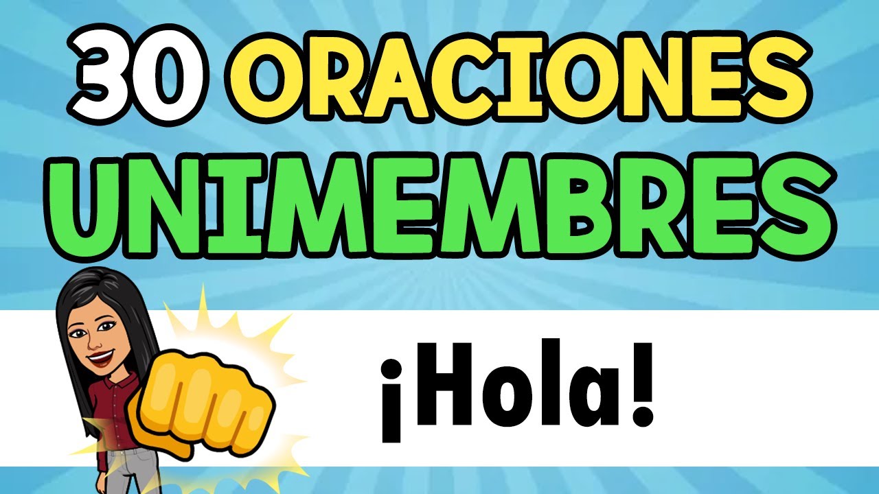 😆 [SUPER FÁCIL ] 30 ORACIONES UNIMEMBRES - YouTube
