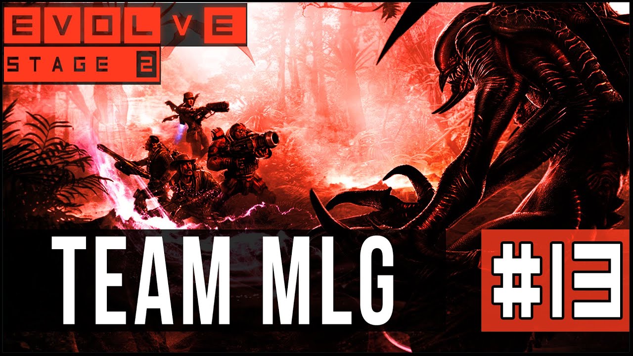EVOLVE STAGE 2 - Episode 13 - TEAM MLG - NSFW-L - YouTube