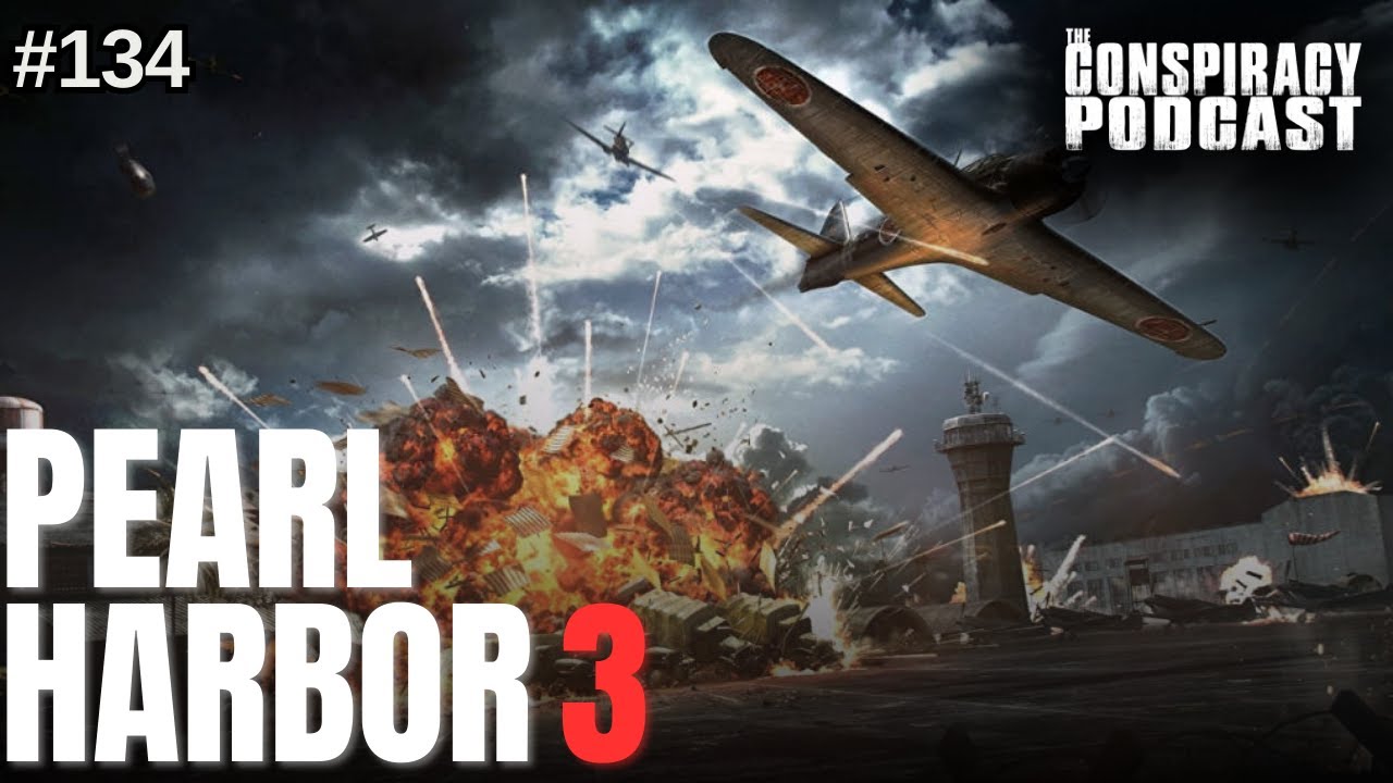 Pearl Harbor: Part Three - EP 134 - YouTube