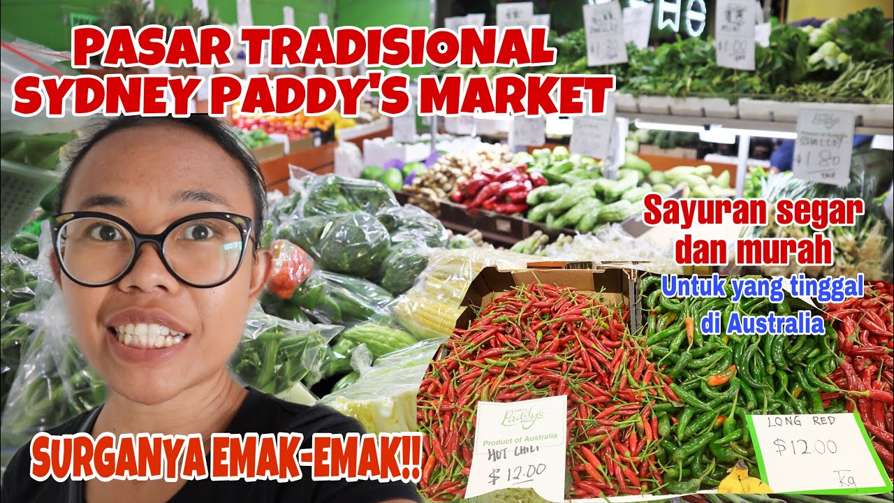 PADDY’S MARKET SYDNEY | Belanja di pasar traditional Australia - YouTube