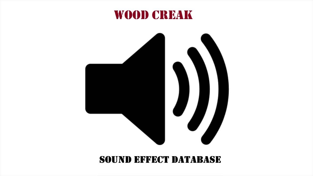 Wood Creak Sound Effect - YouTube