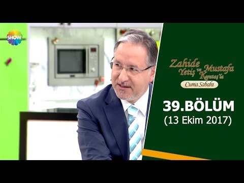 Zahide Yetiş ve Mustafa Karataş'la Cuma Sabahı 39.Bölüm
