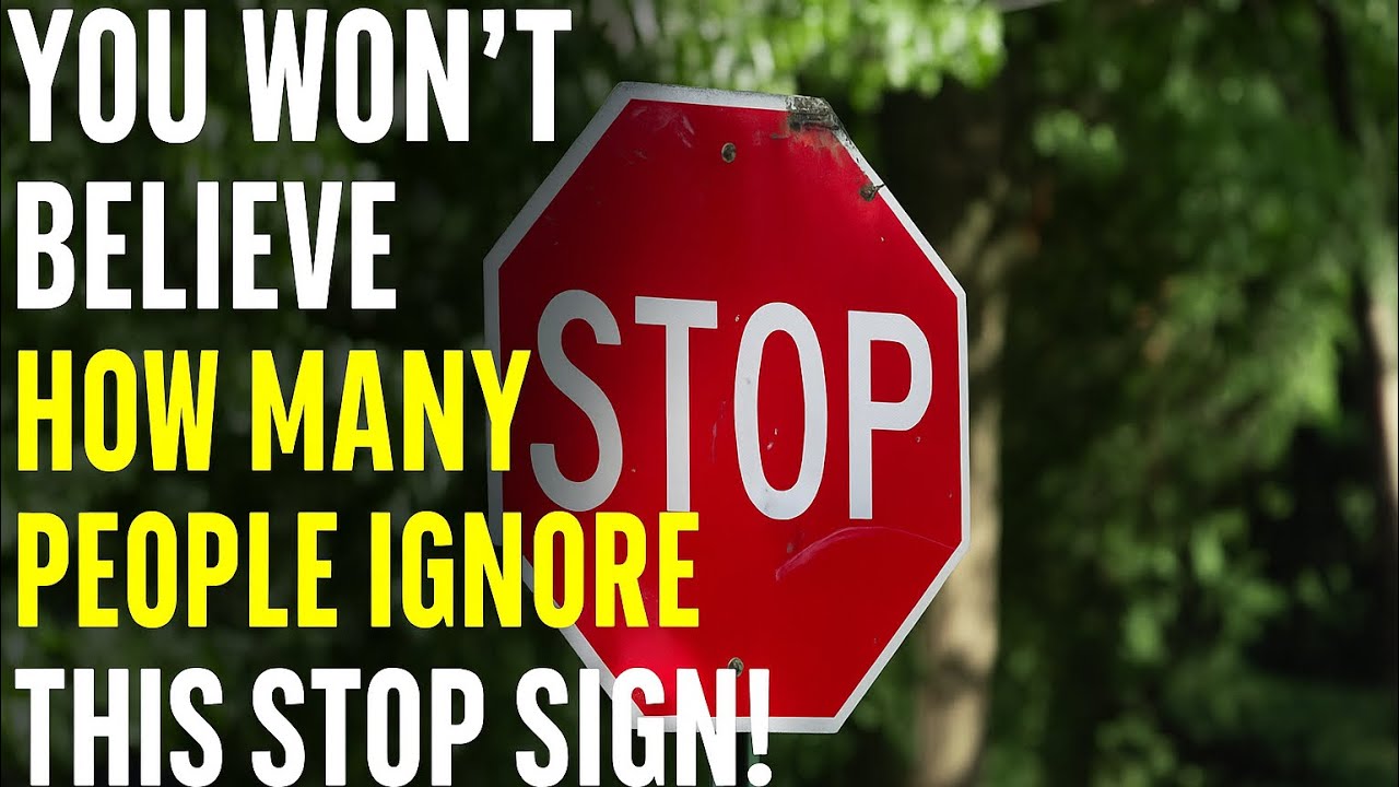 You Won’t Believe How Many People Ignore This Stop Sign! - YouTube