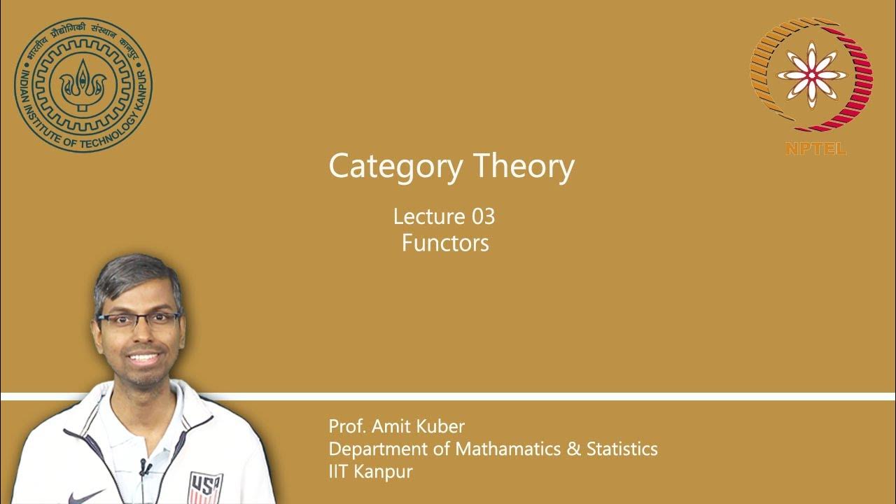 Lecture 03 : Functors - YouTube