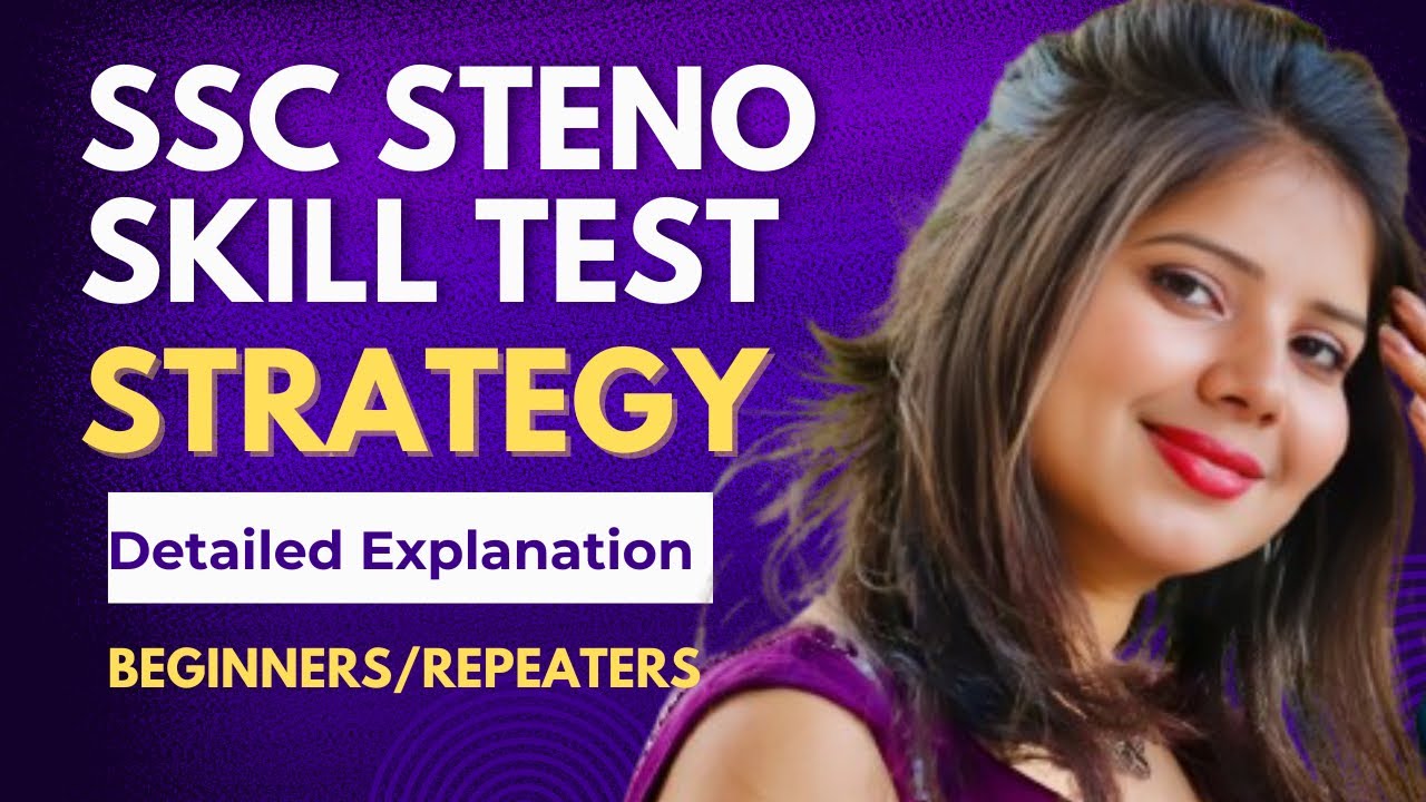 SSC STENO SKILL TEST STRATEGY 🔥| Last 60 Days Strategy 2024🔥| #ssc # ...