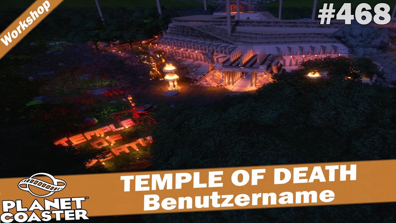 TEMPLE OF DEATH - Benutzername 🎢 PLANET COASTER 🎠 Attraktion ...