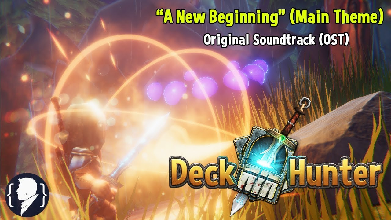 Deck Hunter - Game Soundtrack - A New Beginning (Main Theme ) - YouTube