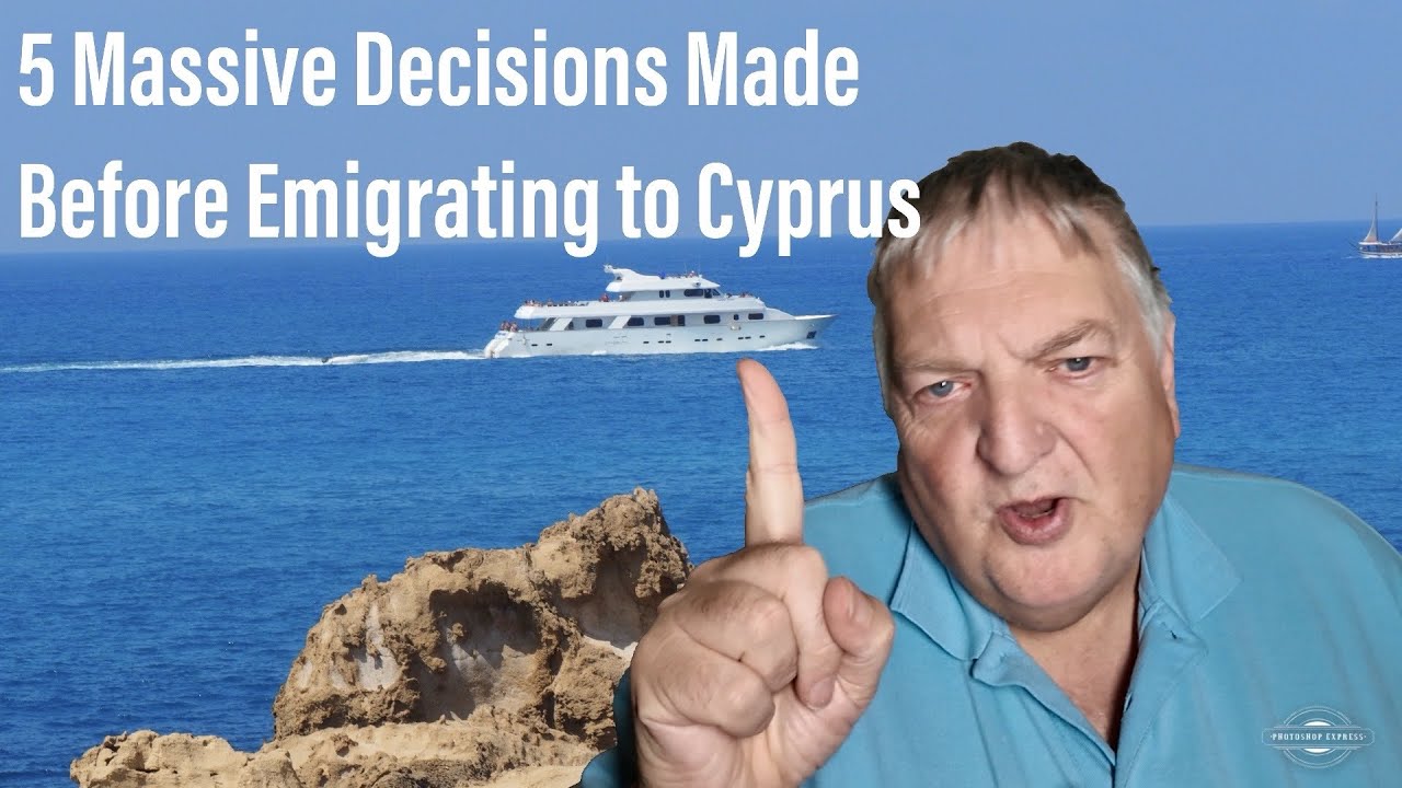 5 Major Decisions We’ve Made Before Emigrating To Cyprus + Path to ...
