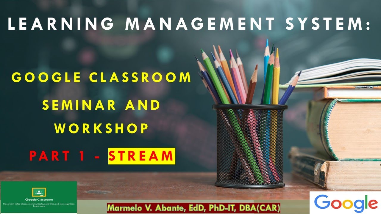 LMS: Google Classroom Tutorial Part 1 - YouTube