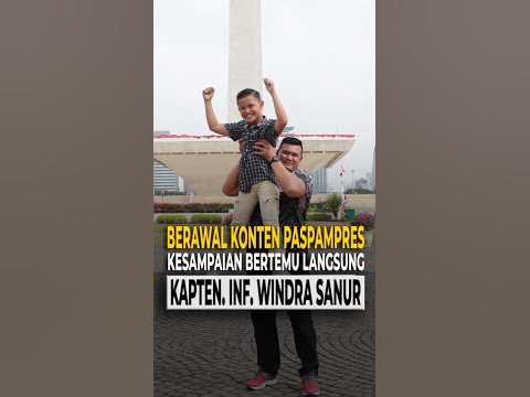 Berawal Bikin Konten Kesampaian Bertemu Langsung Paspampres Kapten. Inf. Windra Sanur - YouTube
