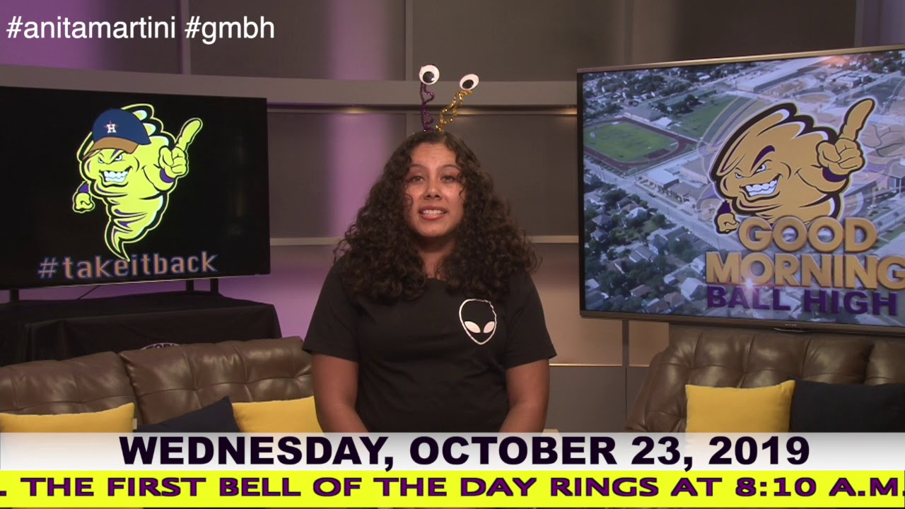 Good Morning Ball High 10.23.19 - YouTube