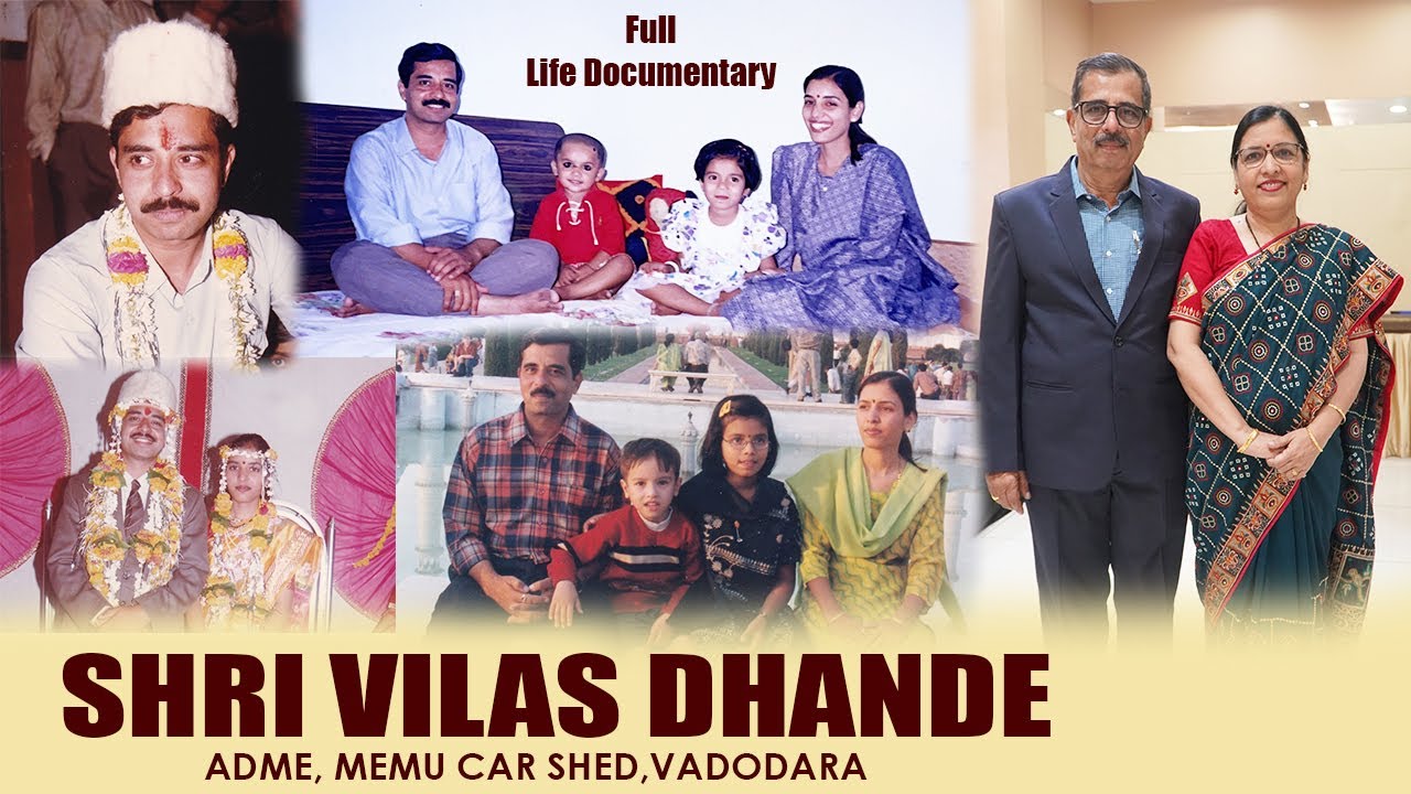 Shri Vilas Dhande | Life Documentary | ADME Memu Shed Vadodara | Jan ...