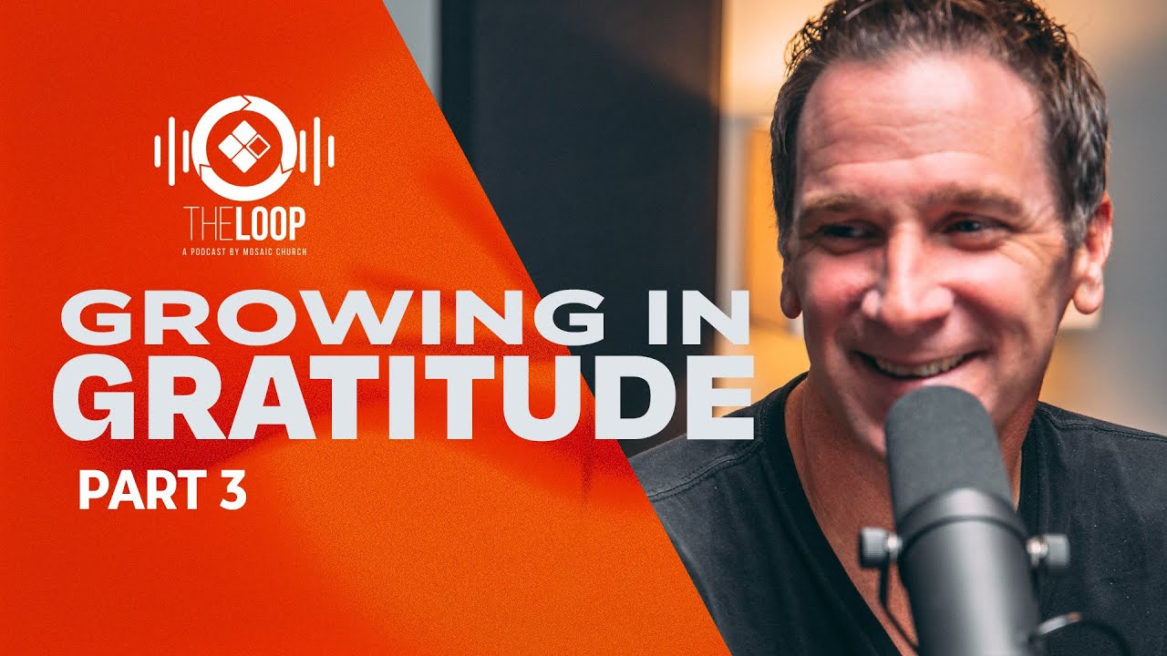 Growing in Gratitude: Part 3 | Brandon Conner - YouTube
