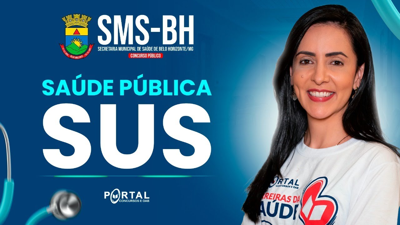 CONCURSO SMS/BH: SAÚDE PÚBLICA - SUS @CursosdoPortal - YouTube