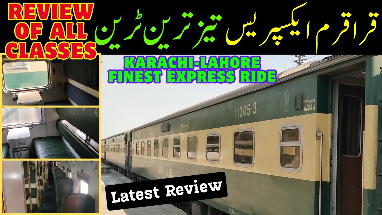Karakoram Express | Ac Business, AC Standard and Economy Class | Review ...