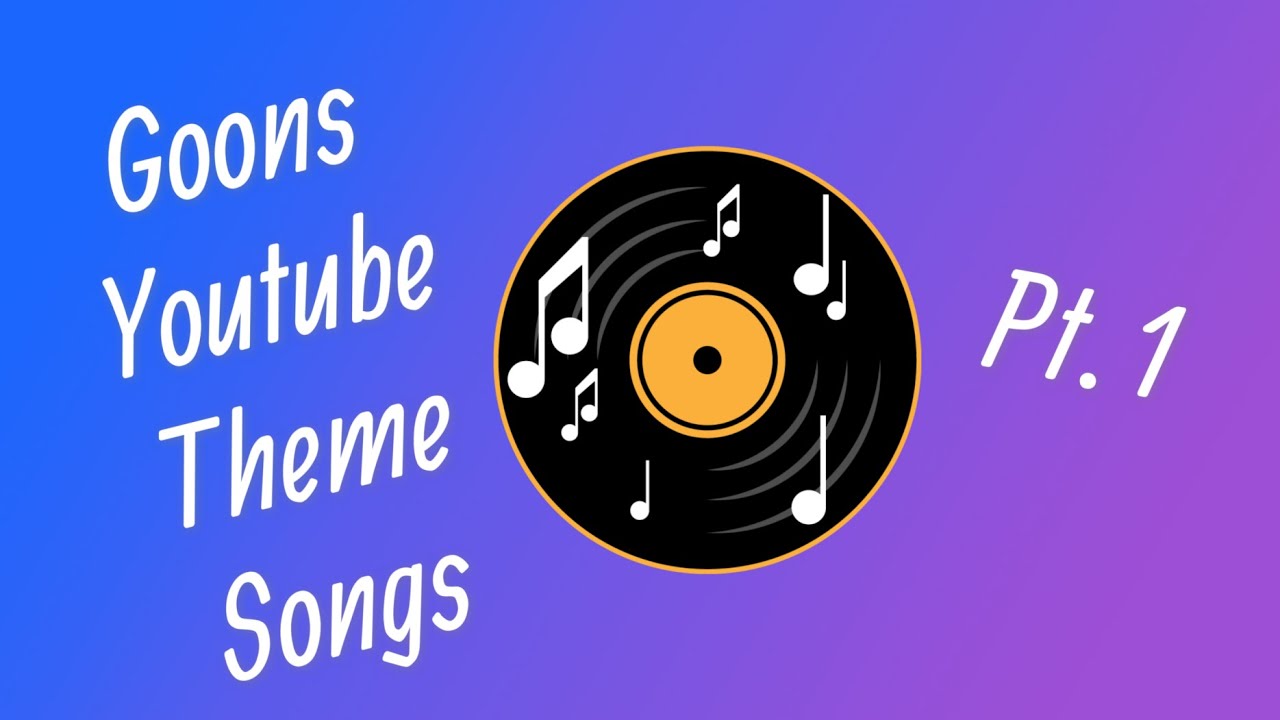 Goons Theme Songs Collection PT. 1 - YouTube