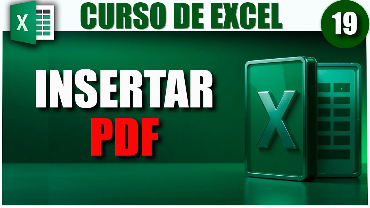 🟢 Cómo INSERTAR UN ARCHIVO PDF en EXCEL | CURSO DE EXCEL - YouTube
