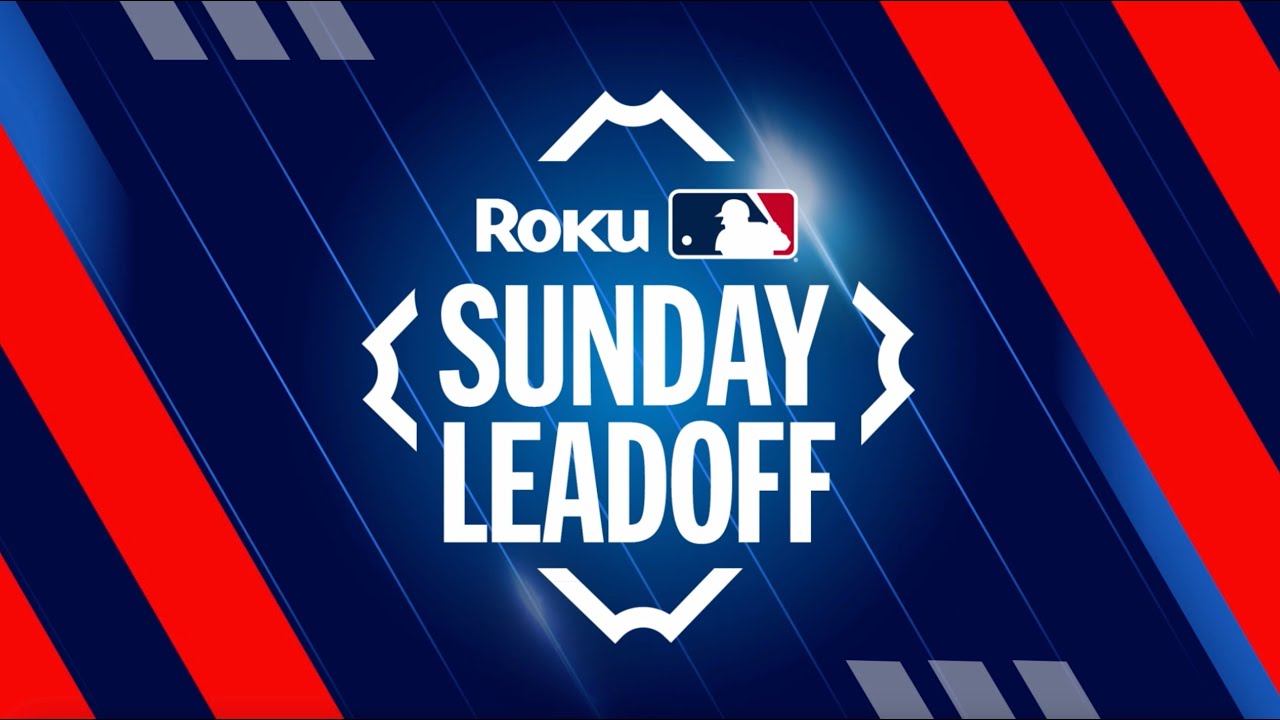 MLB Sunday Leadoff | The Roku Channel - YouTube