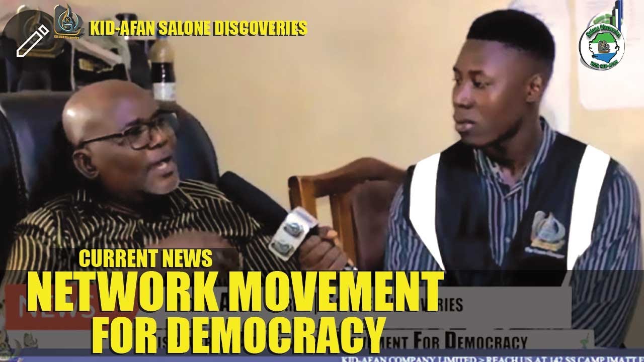 Are The Politicians In Sierra Leone Building A Sustainable Development?|Network Movement 4 ...