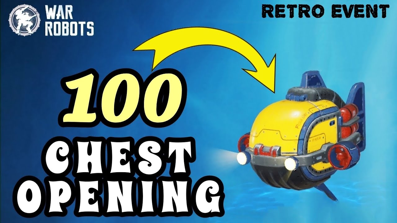 War Robots Retro Event Chest Opening | 100 Coins Chest Opening - YouTube