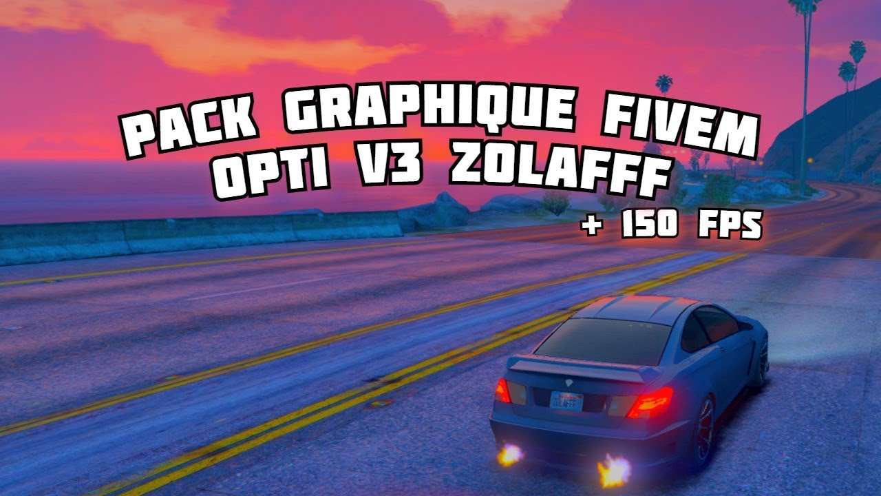 PACK GRAPHIQUE FiveM OPTI V3 ZOLAFFF - YouTube