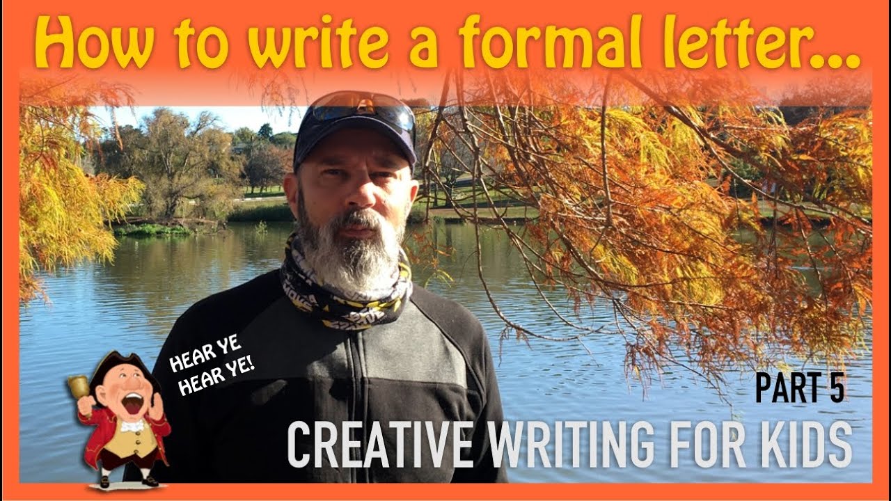 How to write a formal letter: Creative Writing for Kids Part 5 - YouTube