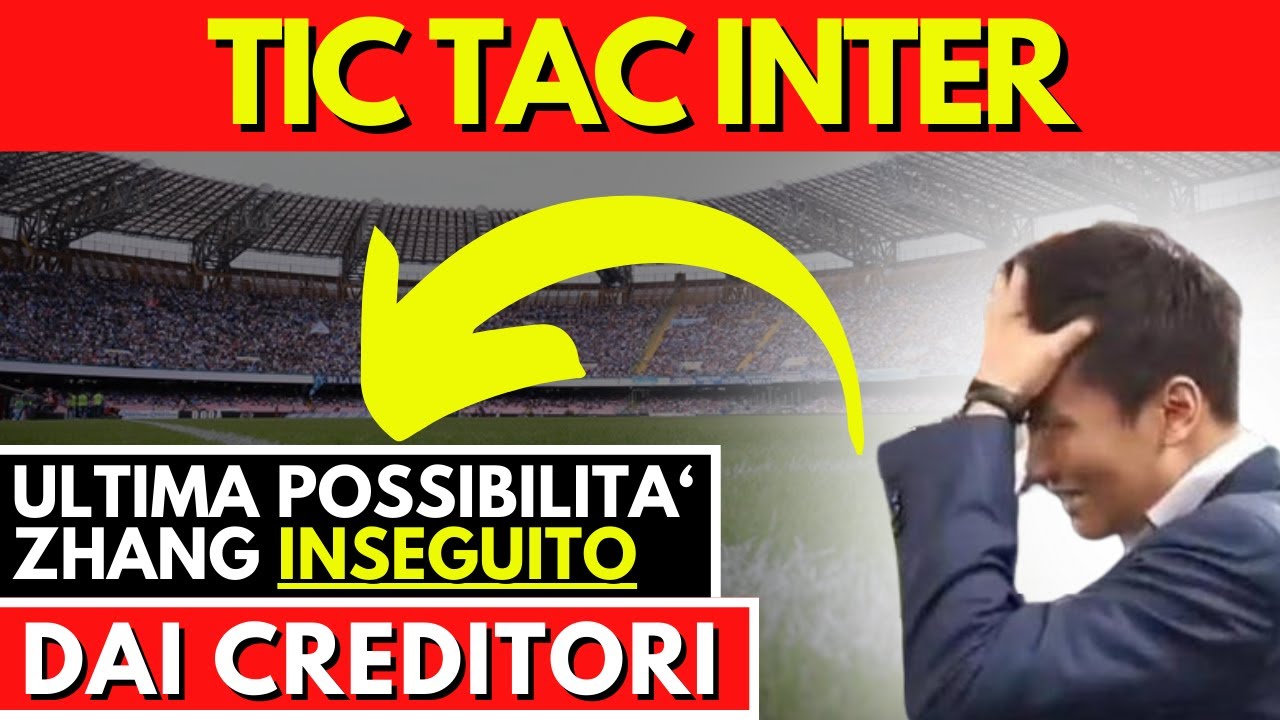 PAURA INTER! ULTIMA POSSIBILITA' PER ZHANG, POI I GUAI! Ultime notizie ...