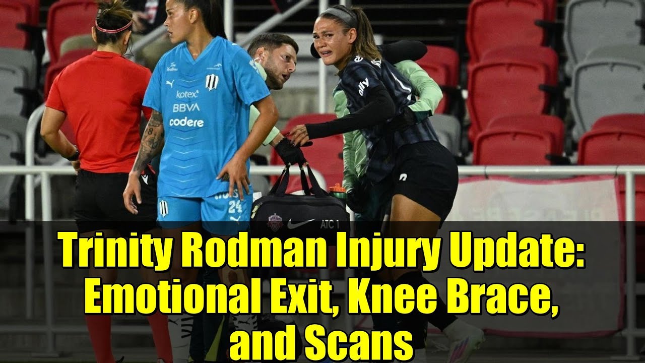 Trinity Rodman Injury Update: Emotional Exit, Knee Brace, and Scans ...