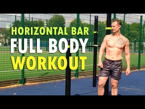 Horizontal Bar - Full body workout - YouTube