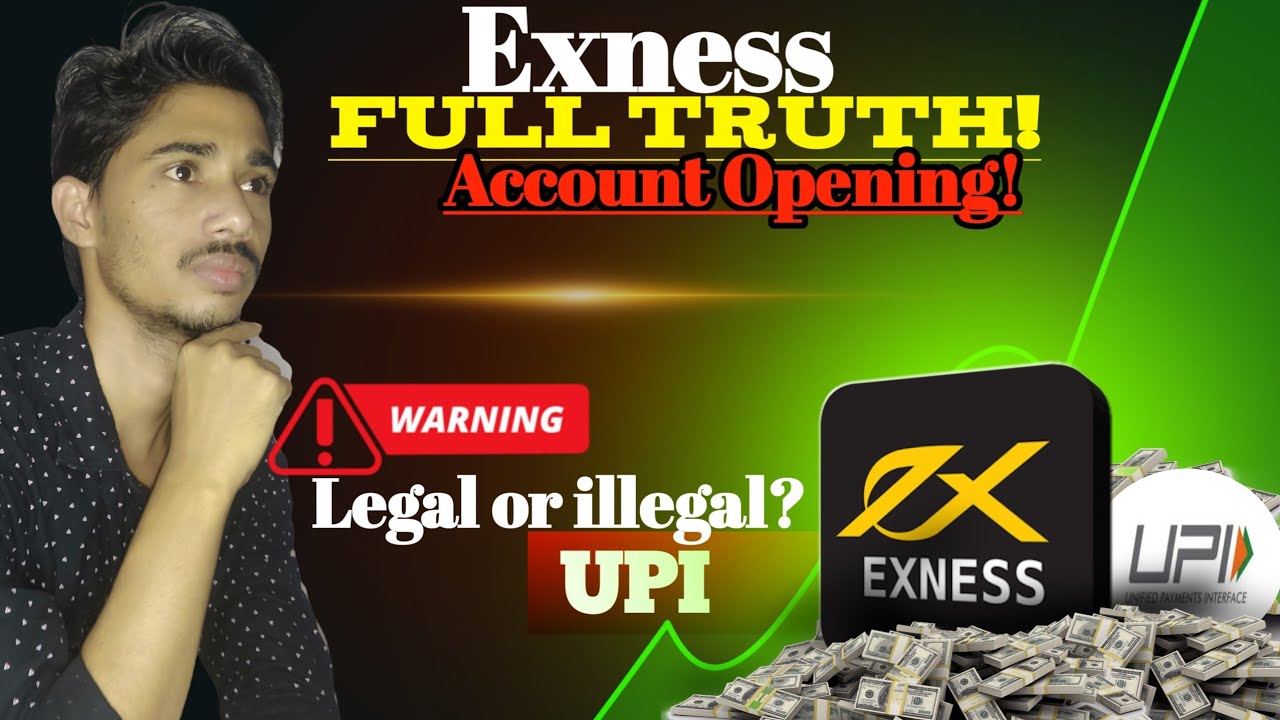 Exness Account Opening | How to Deposit and Withdraw in EXNESS With UPI ...