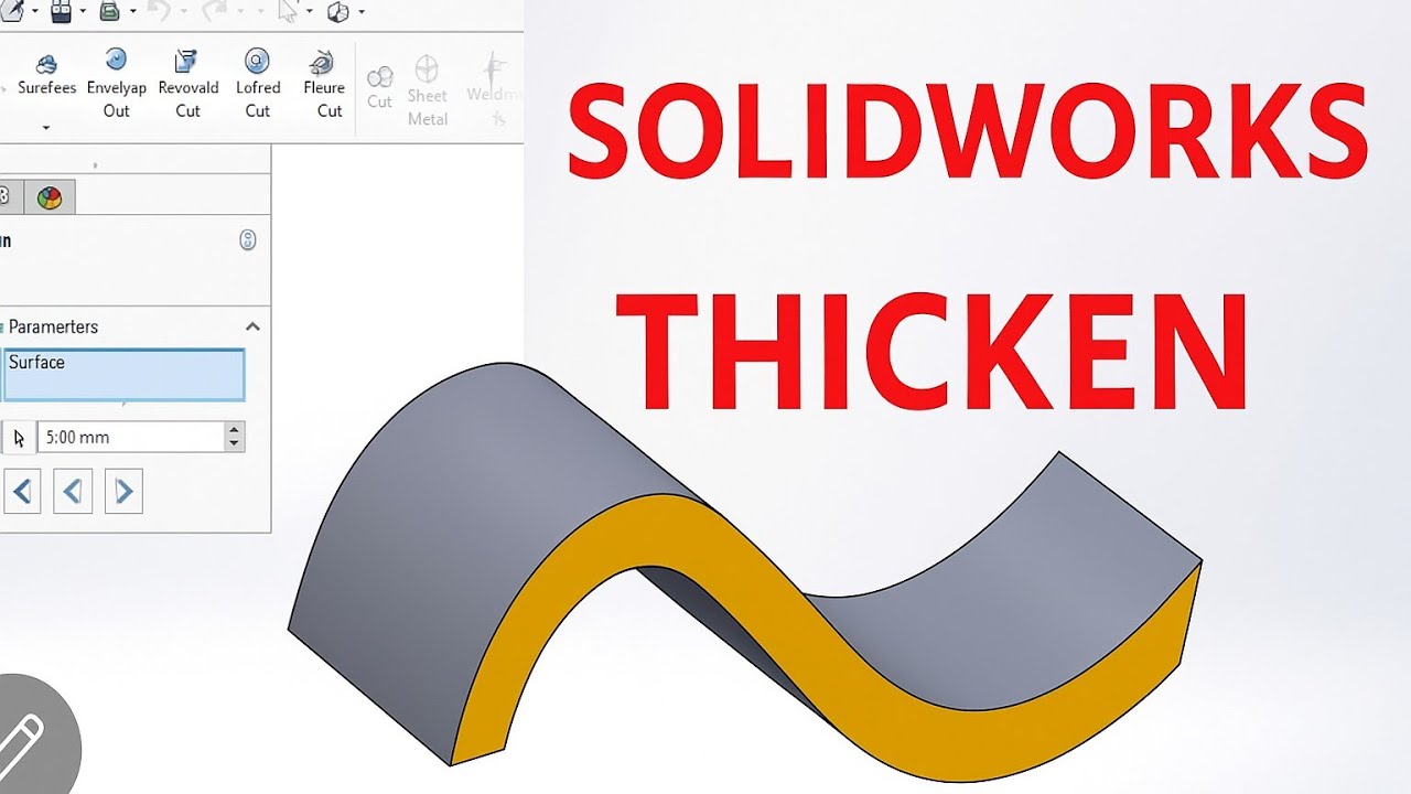 SolidWorks Surface TUTORIAL: THICKEN SURFACE | How to Thicken a Surface ...
