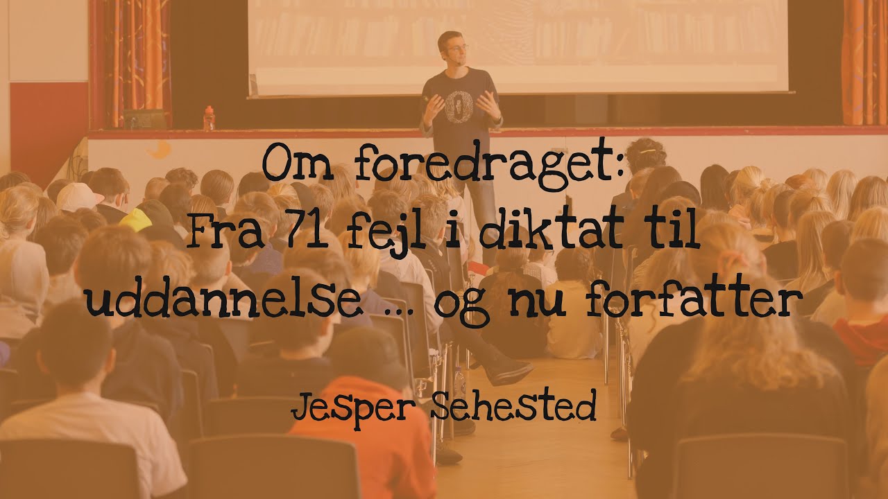 Foredrag - Fra 71 fejl i diktat til uddannelse ... og nu forfatter ...