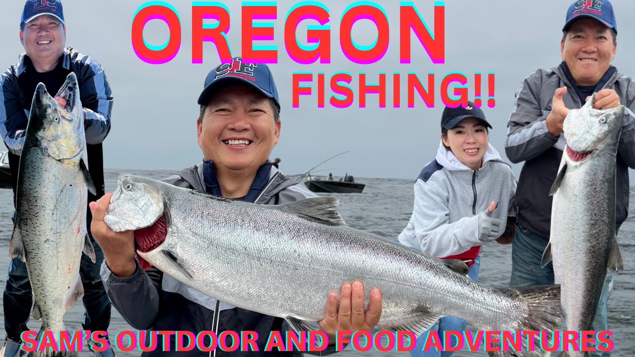 OREGON FISHING FOR KING SALMONS FOR THE FIRST TIME! CAUGHT 35 LBS ...