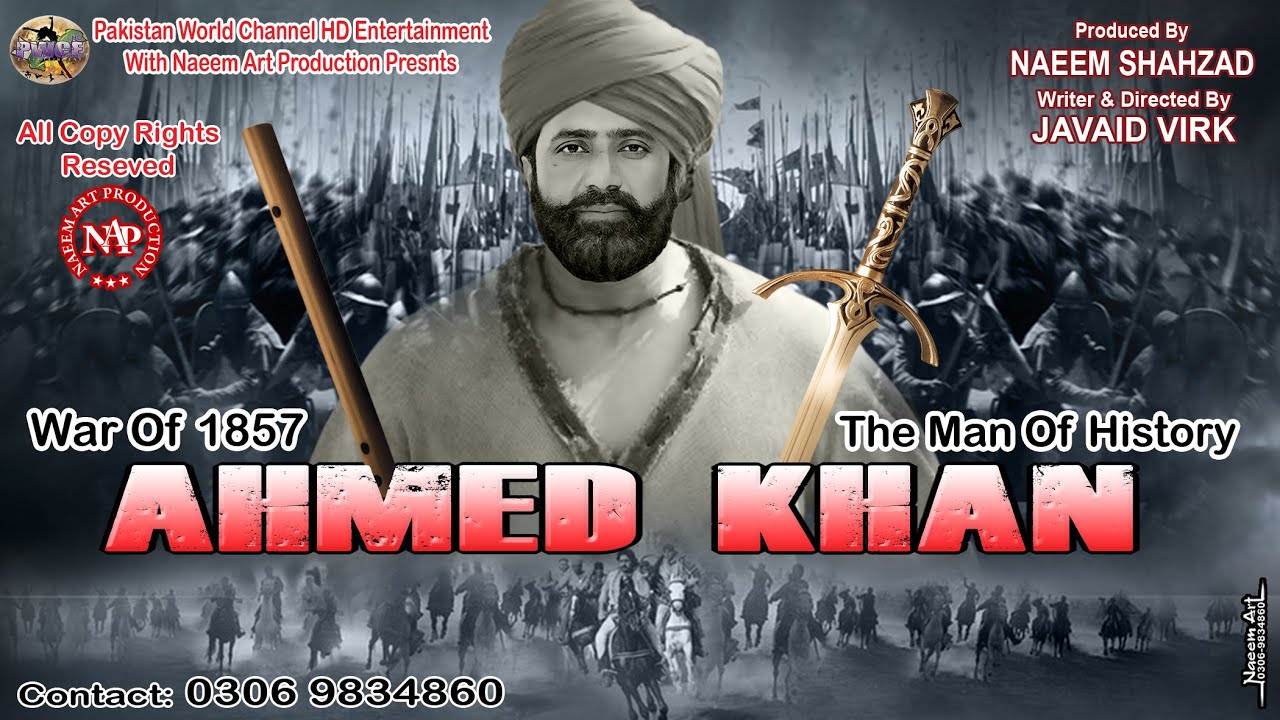 Real Hero of Punjab Rai ahmad khan kharal shaheed of jang e azadi 1857 ...