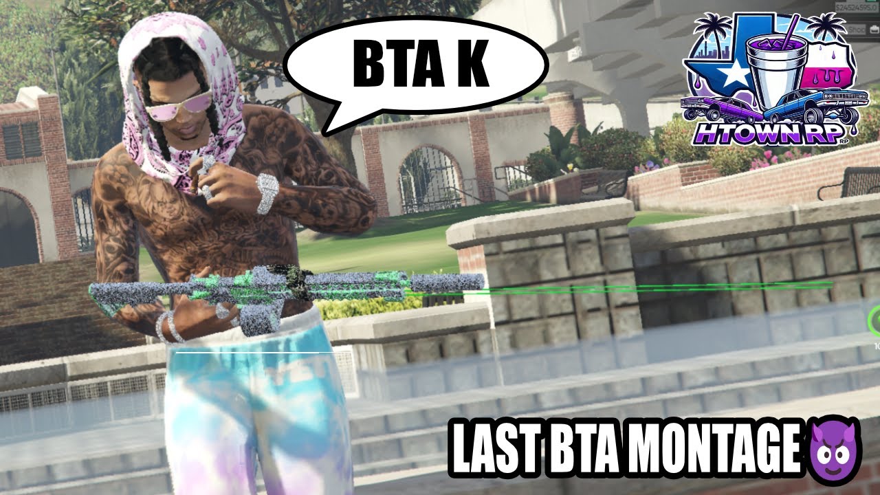 [4K] MY LAST BTA MONTAGE EVER!!! | HTOWN RP | MOSKI LEFT BTA FOREVER # ...