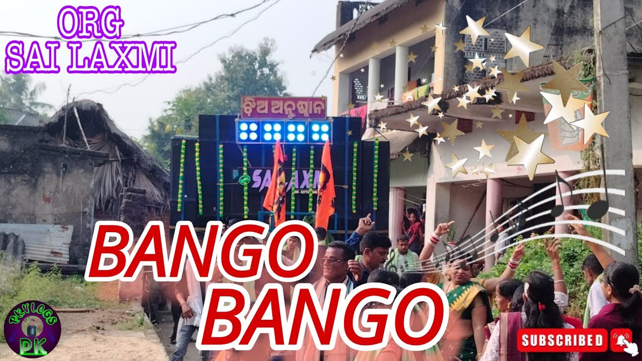 BANGO BANGO SONG || ORG SAI LAXMI MUSICAL BIDANASI || CLEARITY MAFIA # ...