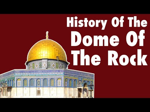 Why Is The Dome of the Rock So Important?